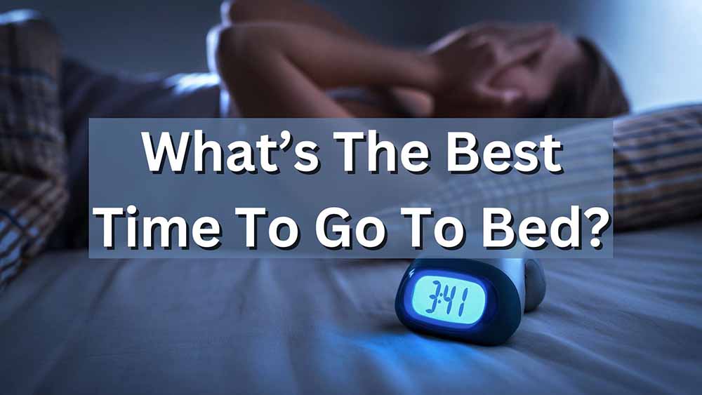What's The Ideal Time To Go To Bed To Feel Rested In The Morning? - REM ...
